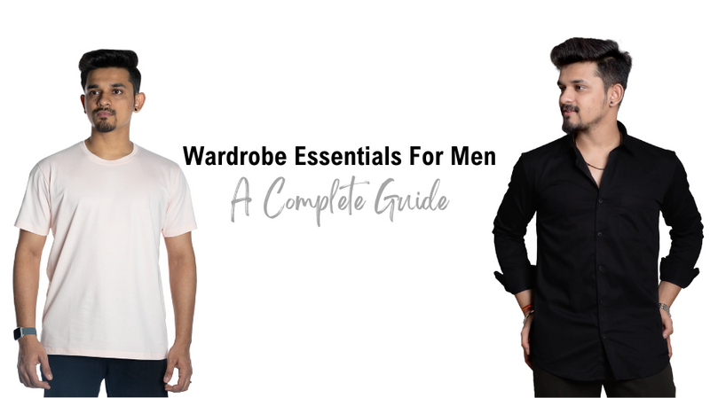 Wardrobe Essentials Every Man Needs | Style Guide – Muffynn